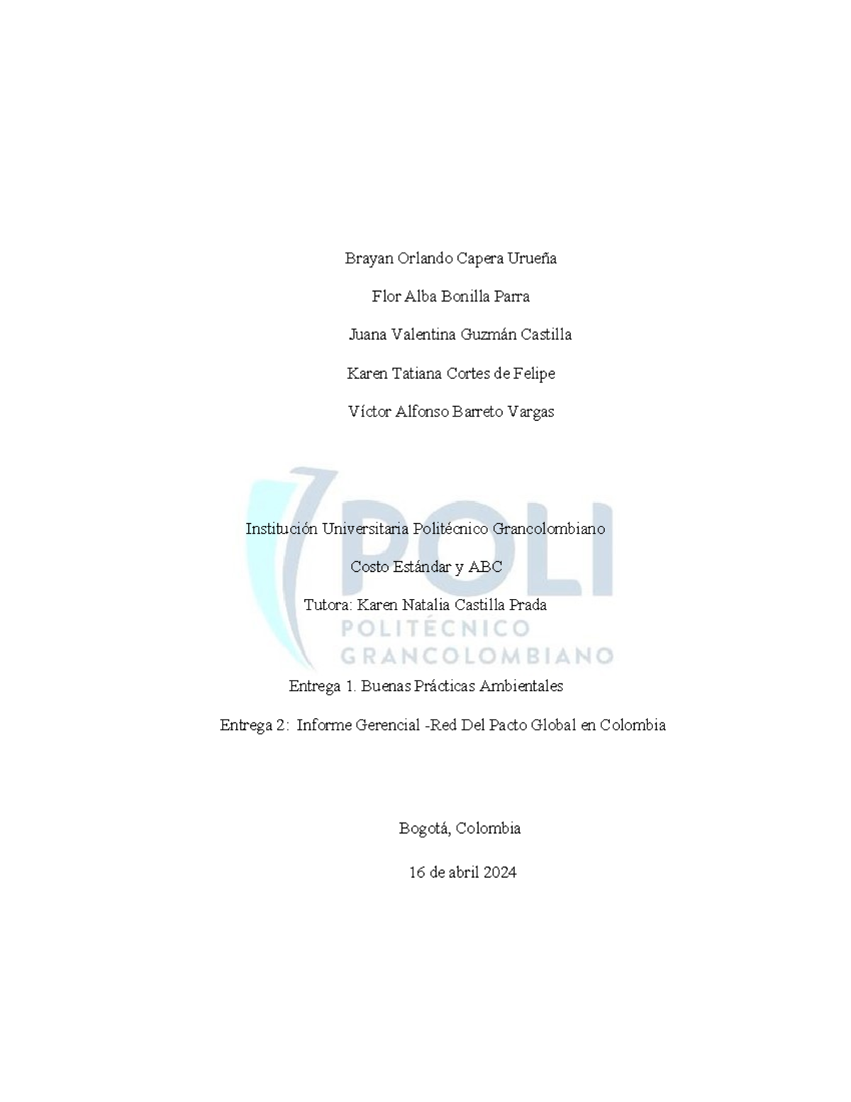 Entrega 2 Costo ABC - Brayan Orlando Capera Urueña Flor Alba Bonilla ...