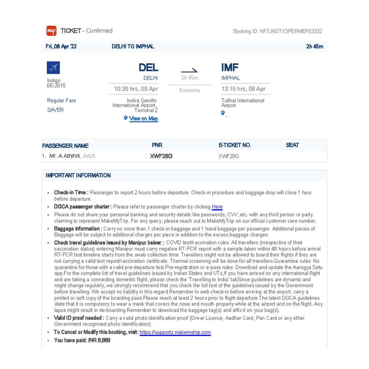 NF7 Jndtx 3 Permef 63332 E-Ticket - TICKET - Confirmed Booking ID: NF7JNDTX3PERMEF Fri, 08 Apr ...