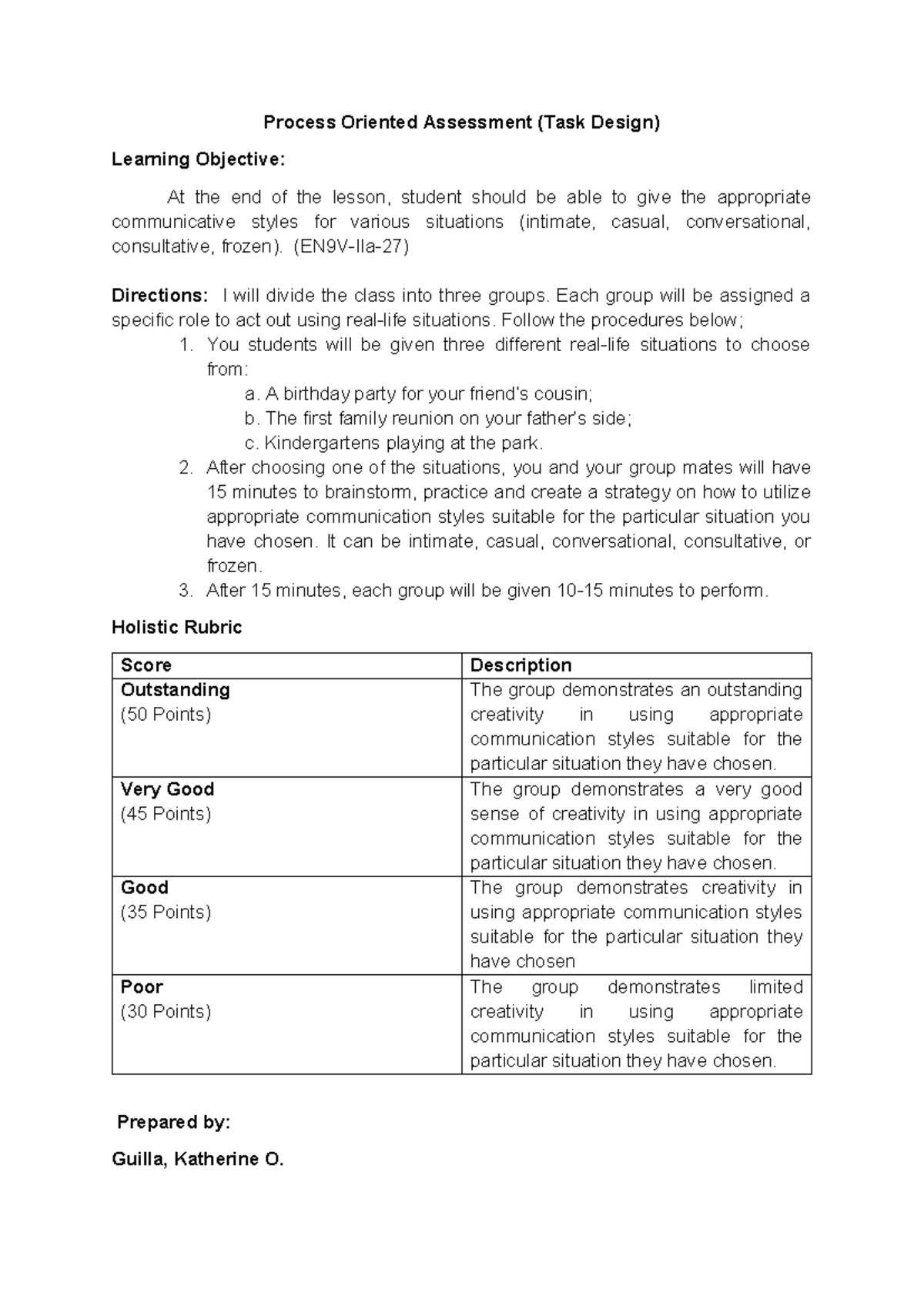 EDUC 108 Process Oriented Assessment - Process Oriented Assessment (Task Design) Learning ...