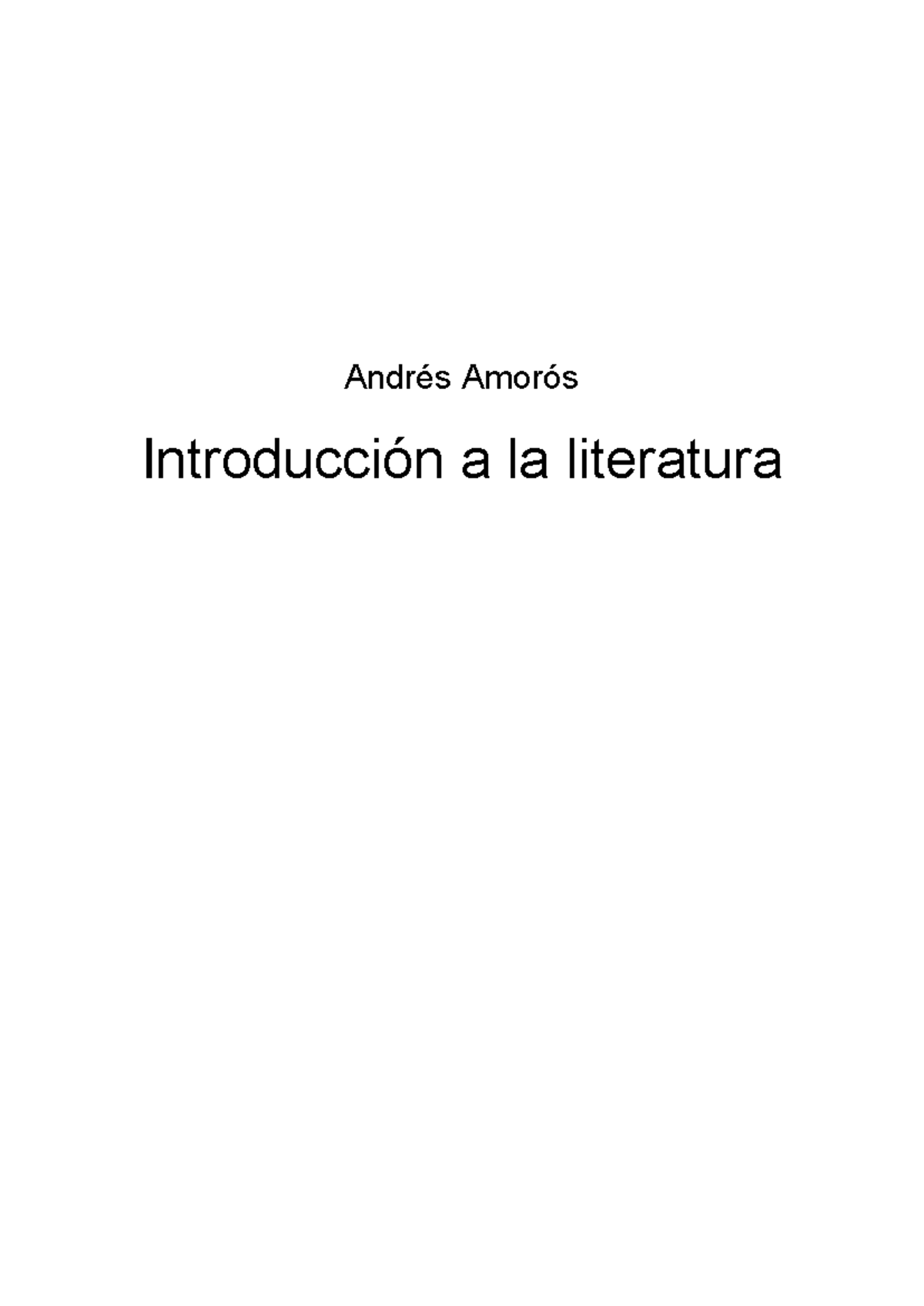 Andres Amoros libro - Andrés Amorós Introducción a la literatura ...