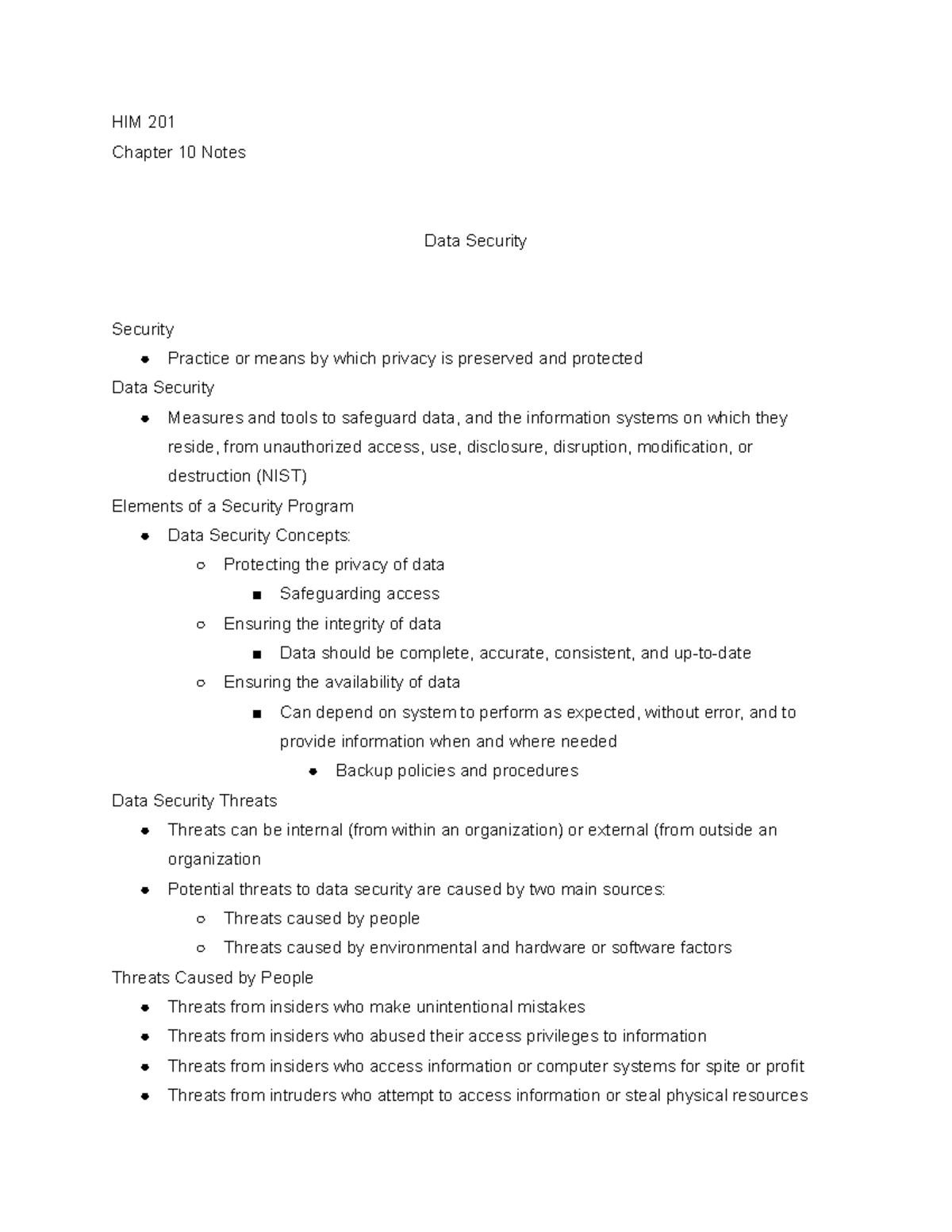 HIM 201 - Chap 10 Notes - HIM 201 Chapter 10 Notes Data Security ...