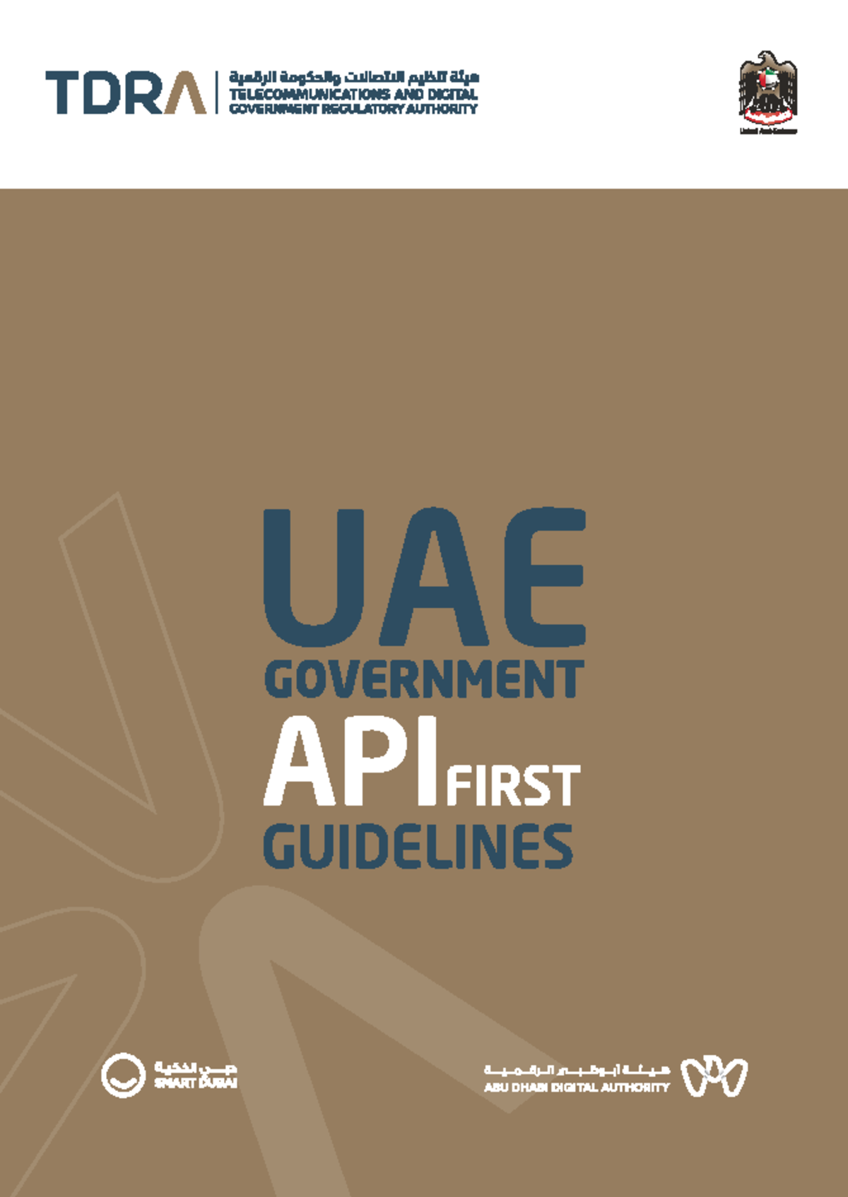 UAE Government API Guidelines-First Version - 3 Access Management 3 API Catalogue 3 API ...