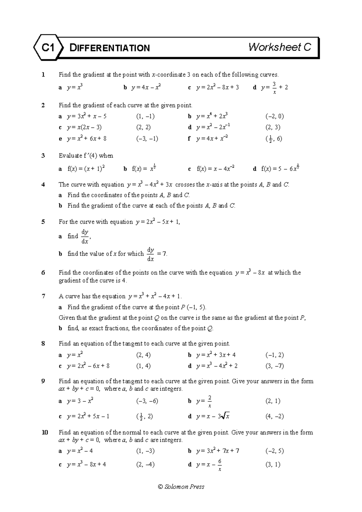 DIFFERENTIATION - a y = x 3 b y = 4x − x 2 c y = 2x 2 − 8 x + 3 d y = 3 ...