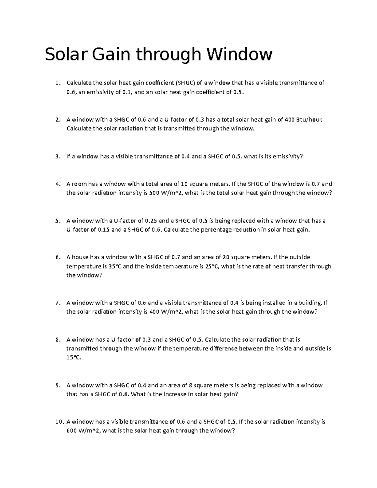 Solar Gain through Window - Solar Gain through Window Calculate the ...