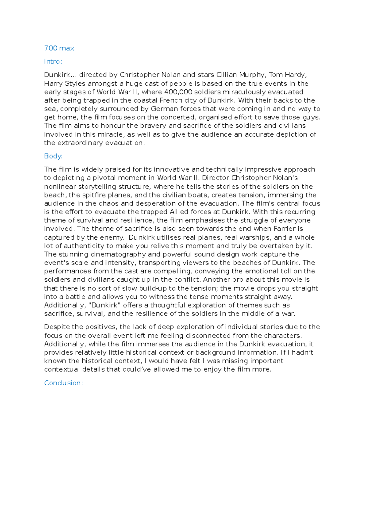 Film Review English Draft 4 - 700 max Intro: Dunkirk... directed by ...