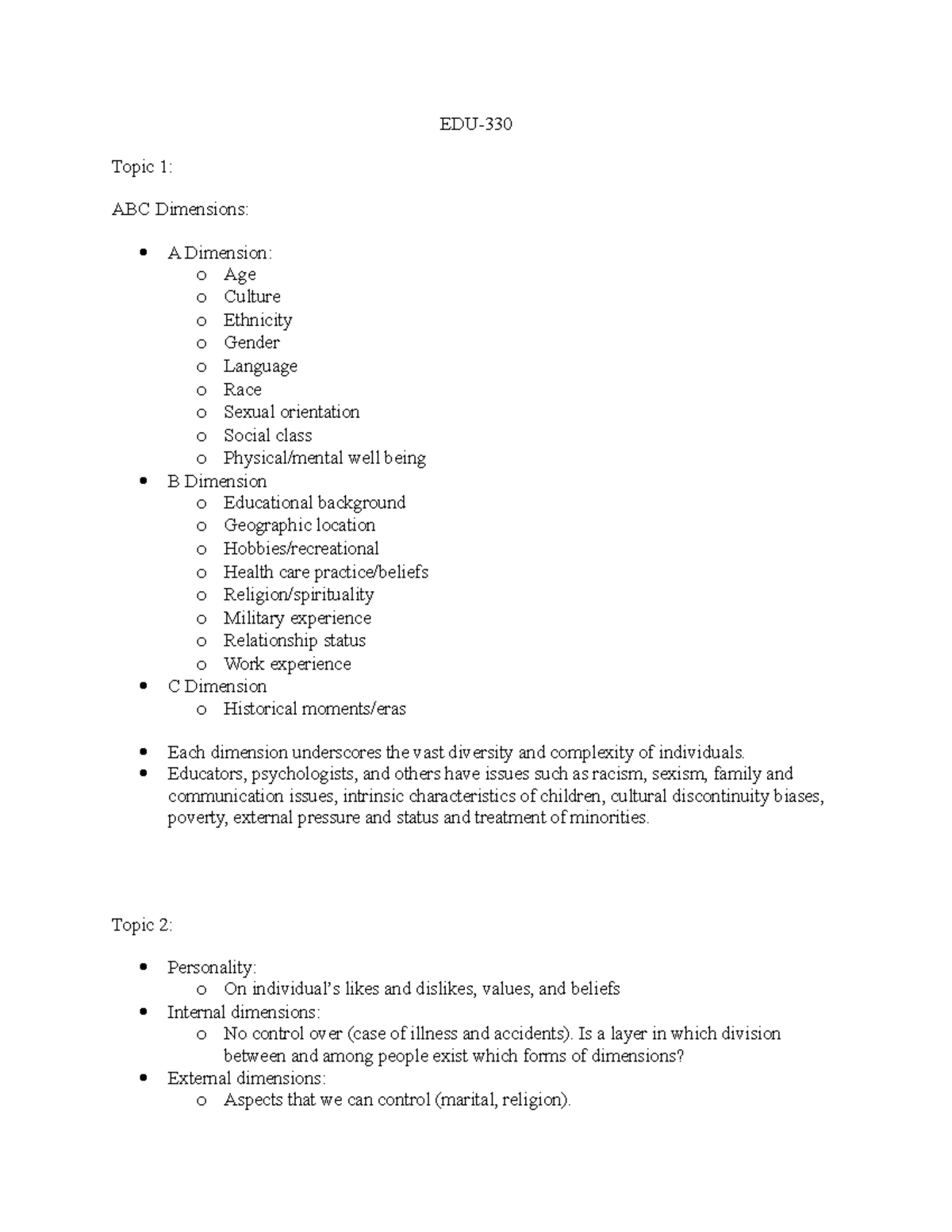 EDU- topic notes - EDU-330 Topic 1: ABC Dimensions: A Dimension: o Age ...