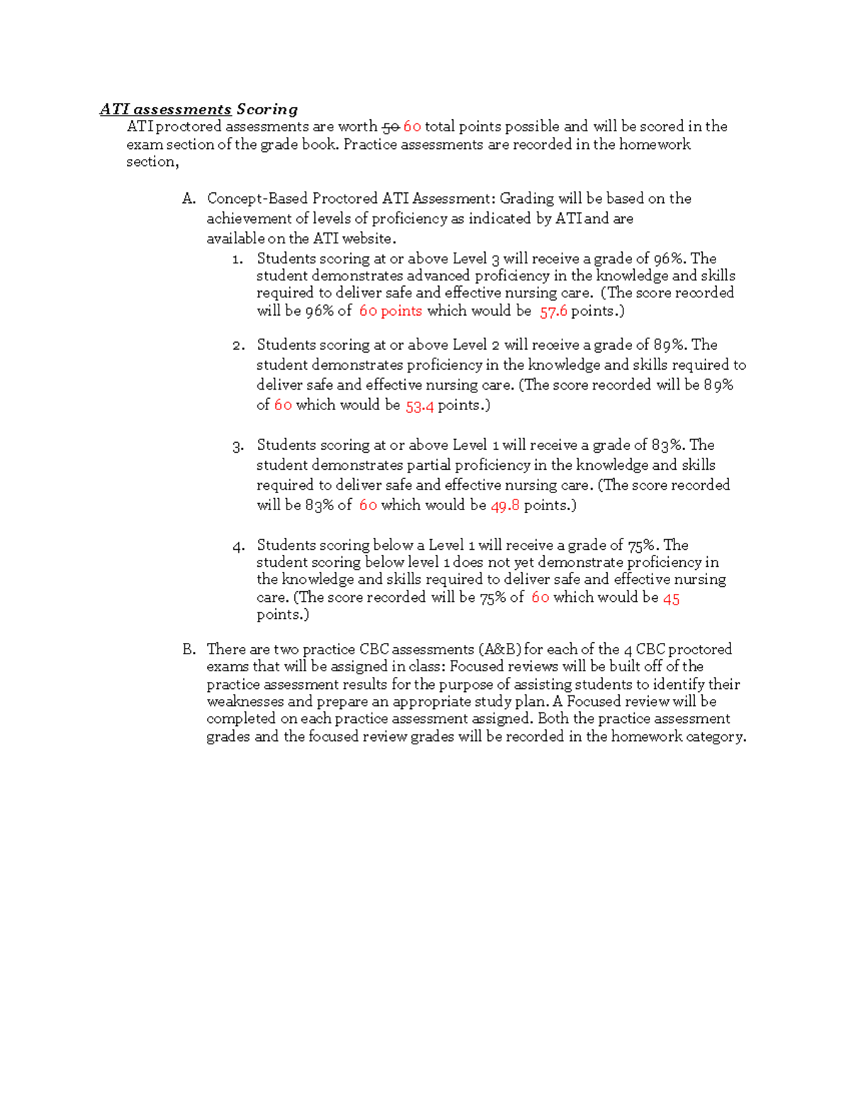 ATI assessments Scoring - Practice assessments are recorded in the ...