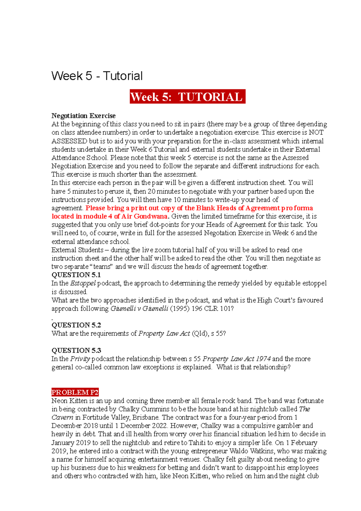 Week 5 - Tutorials - Evidence - Week 5 - Tutorial Week 5: TUTORIAL Negotiation Exercise At the ...