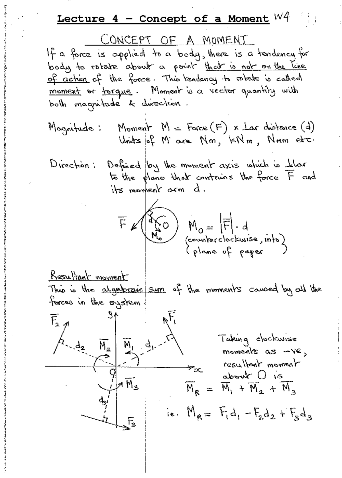 Lecture № 4 - Concept of a Moment - This rendency to rotate is called ...