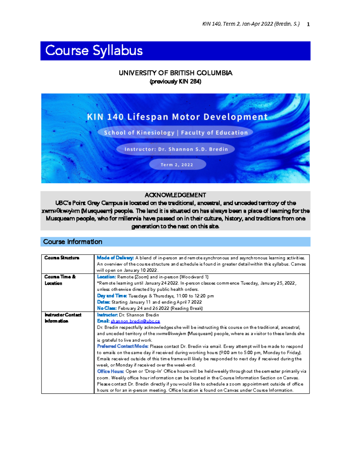 KIN 140 Course Syllabus 2022 01 Bredin-1 - Course Syllabus UNIVERSITY ...