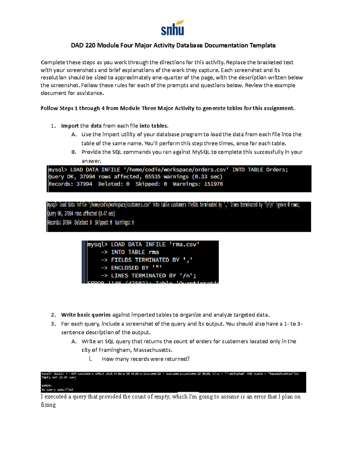 DAD 220 Module Four Major Activity Database Documentation Template - Replace the bracketed text ...