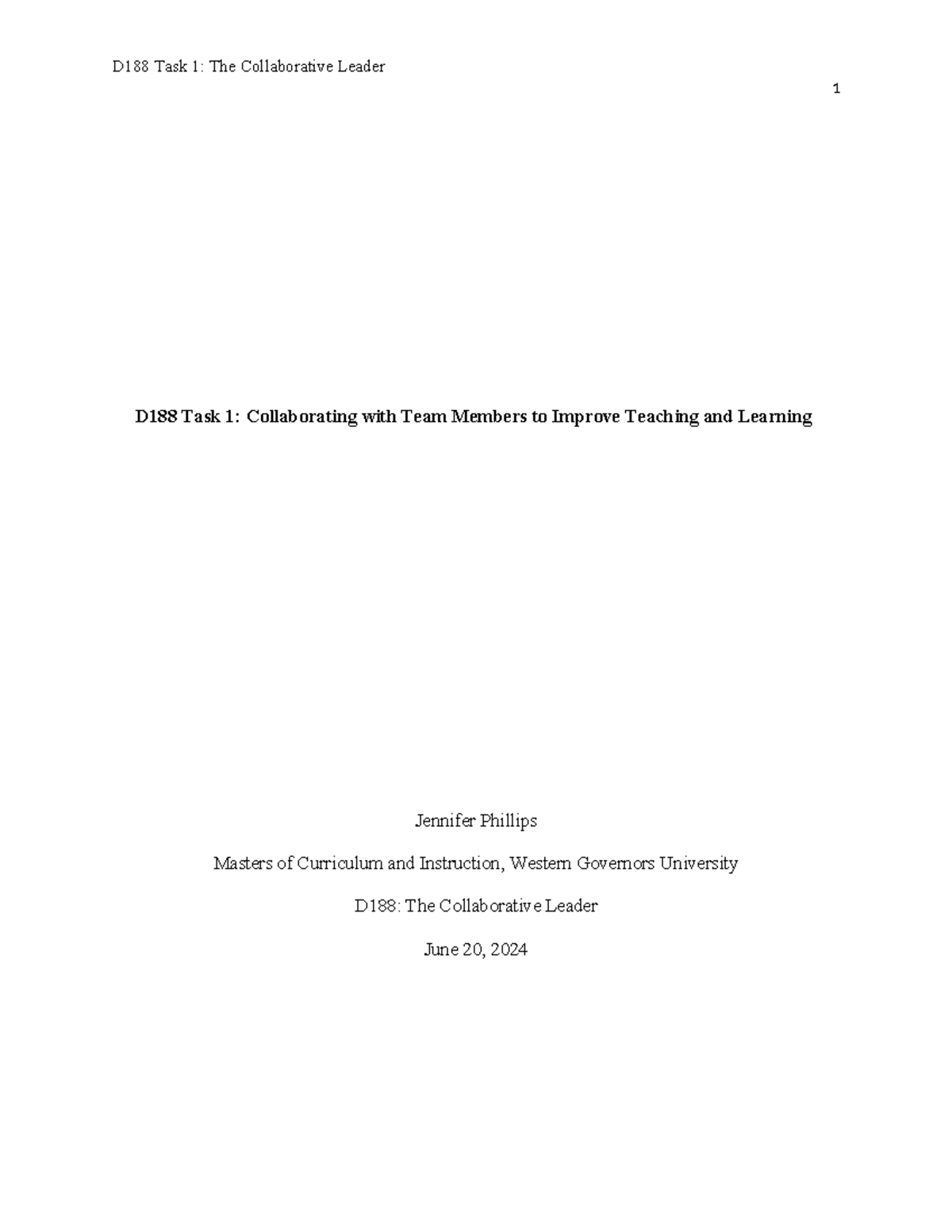 D188 Task 1 - 1 D188 Task 1: Collaborating with Team Members to Improve ...