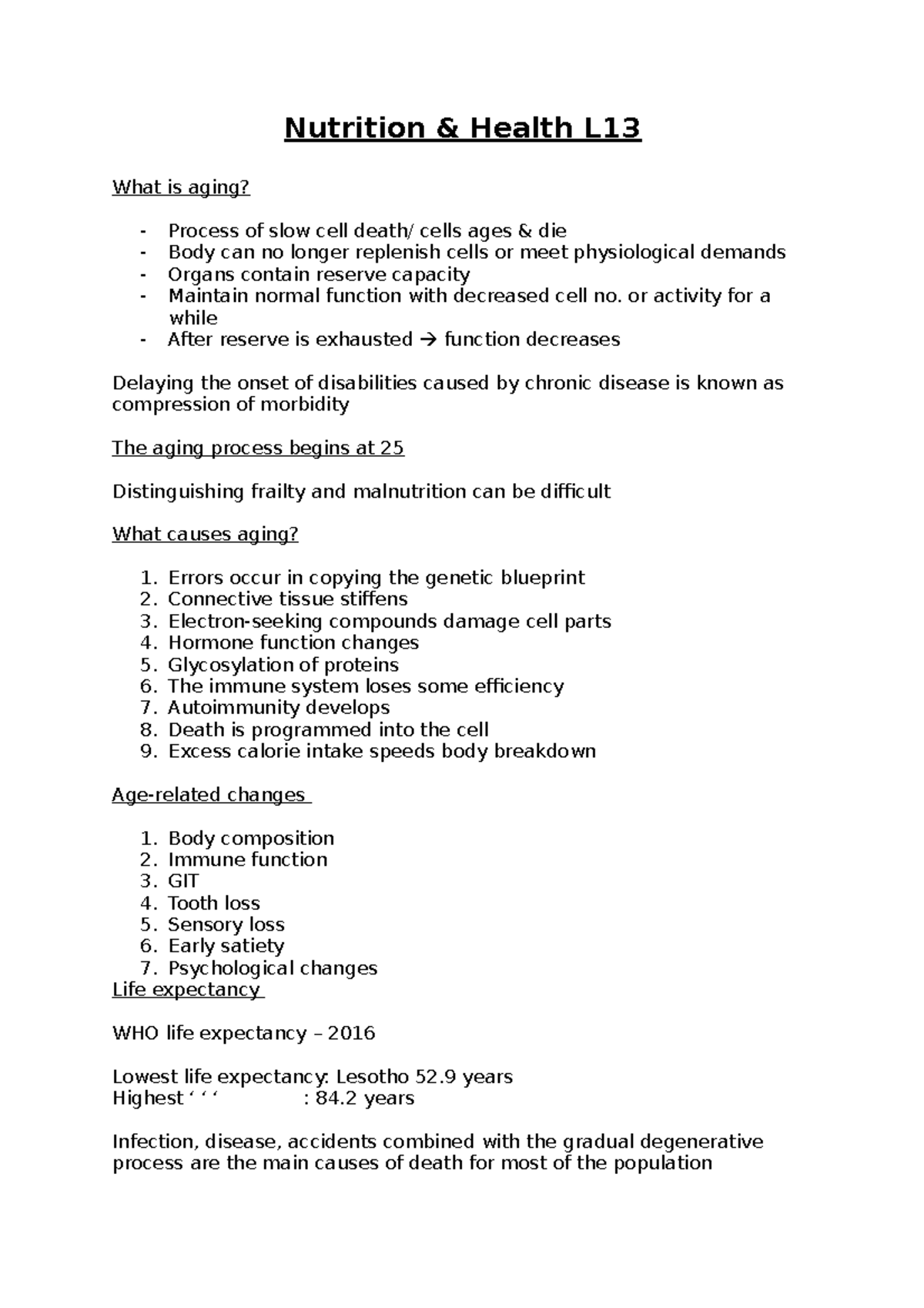 L13 - Revision notes - Nutrition & Health L What is aging? Process of ...