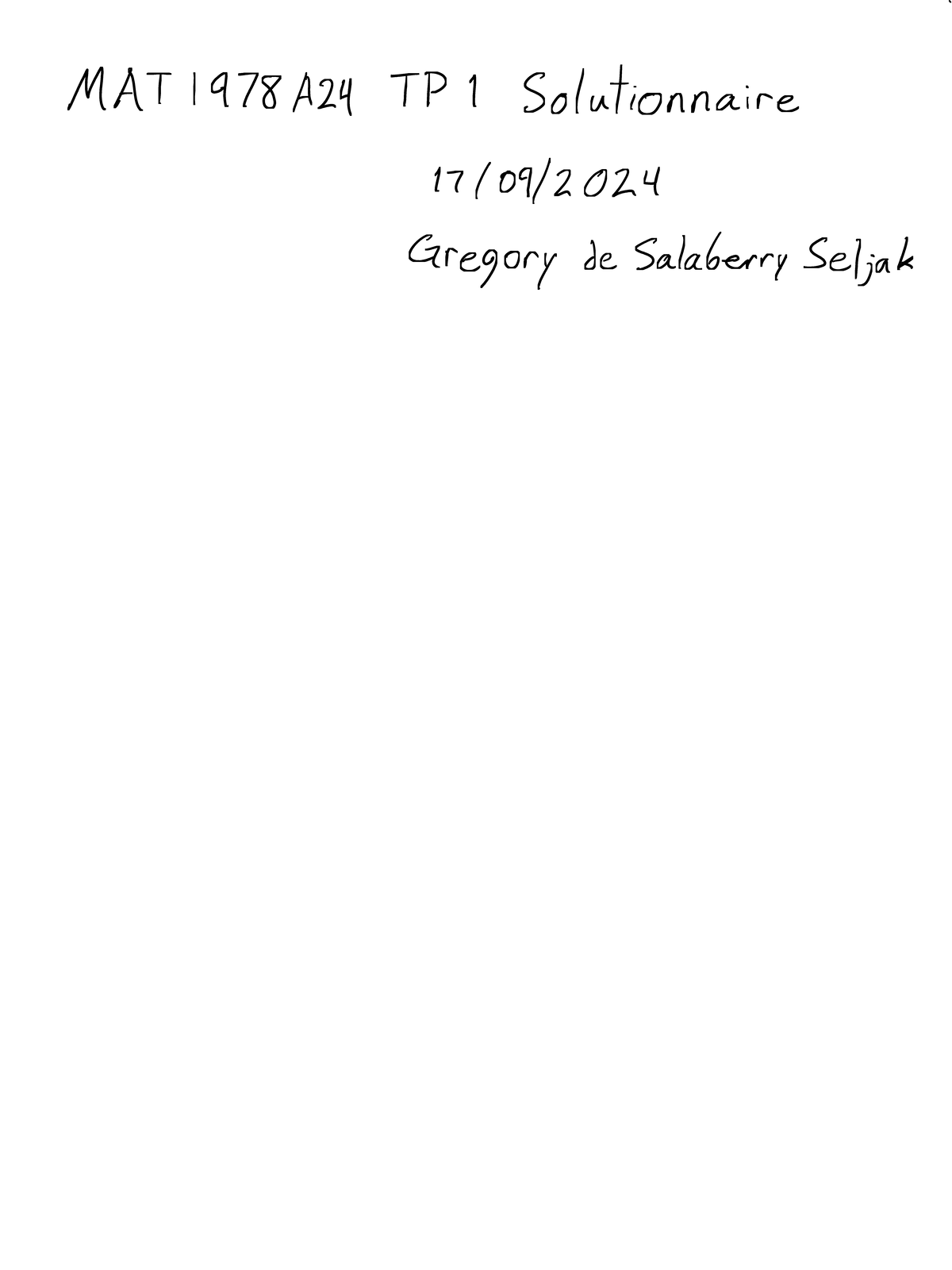 TP1 Corrigé - Corrigee du tp1 - MAT 1978A24 TP 1 Solutionnaire Gregory de Salaberry Seljak P87 1 ...