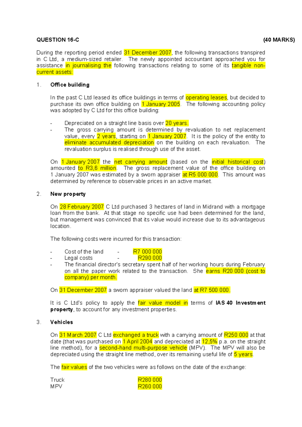 Accounting 200 revision question - QUESTION 16-C (40 MARKS) During the ...