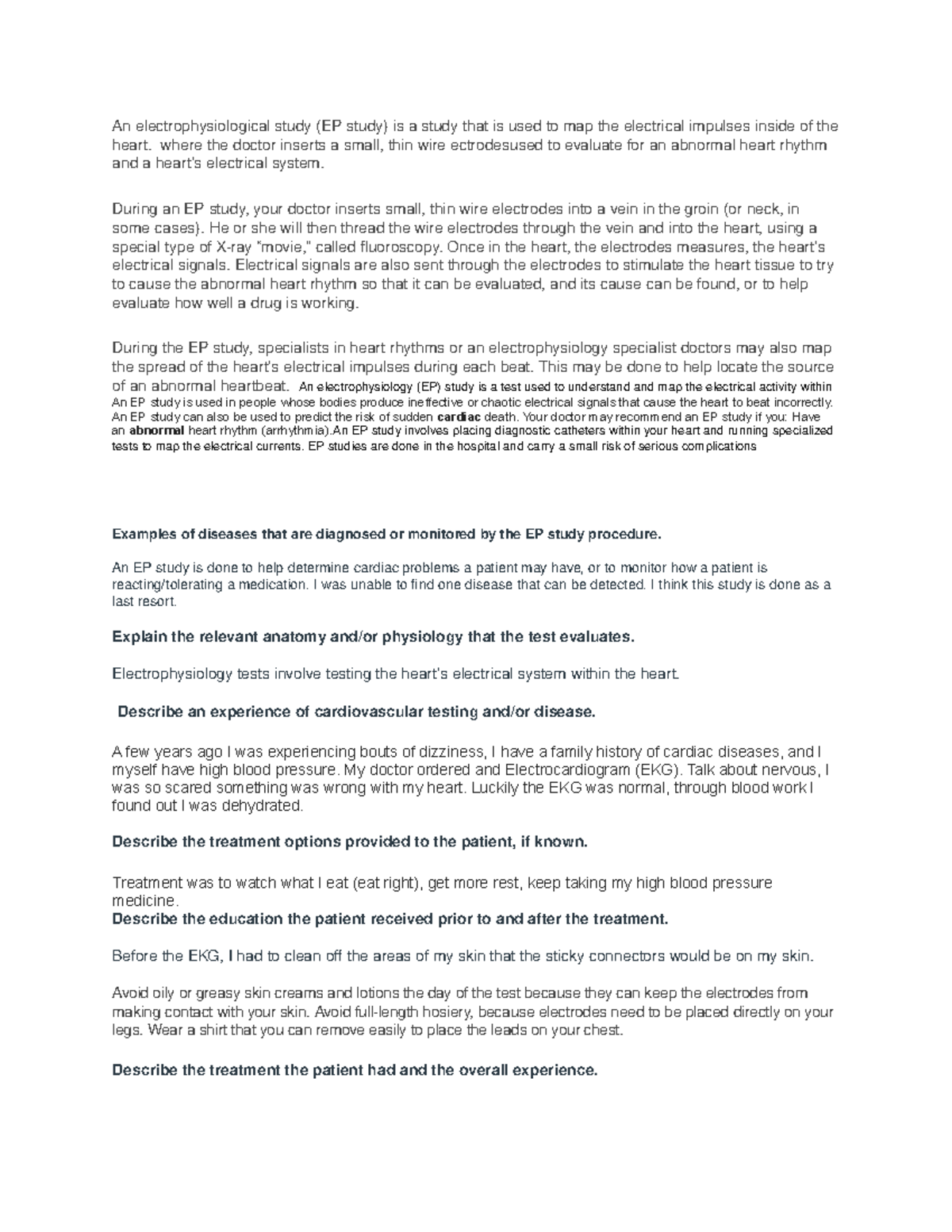 Exam 11 October 2018 - An electrophysiological study (EP study) is a ...