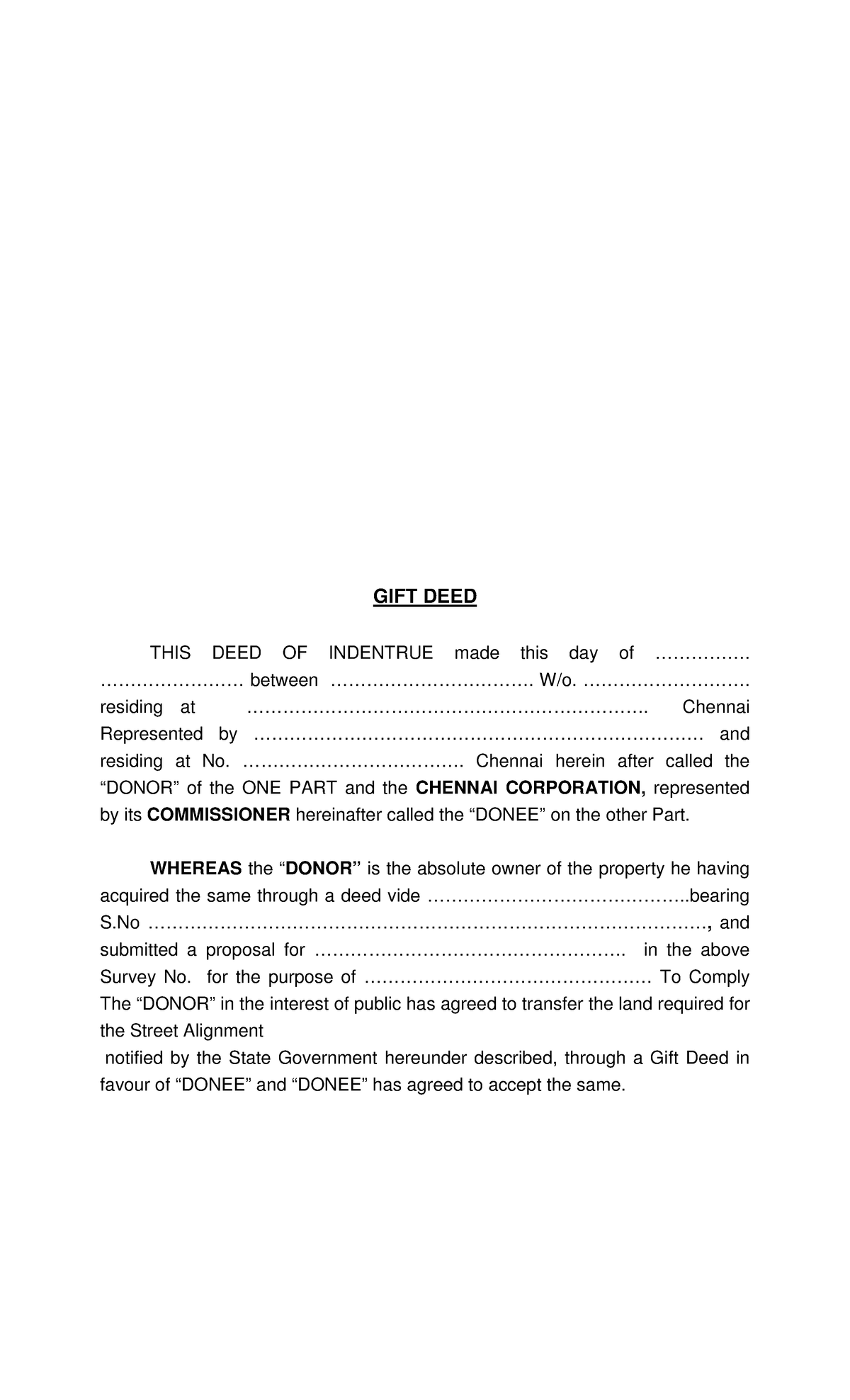 Gift Deed - ..... - GIFT DEED THIS DEED OF INDENTRUE made this day of ...