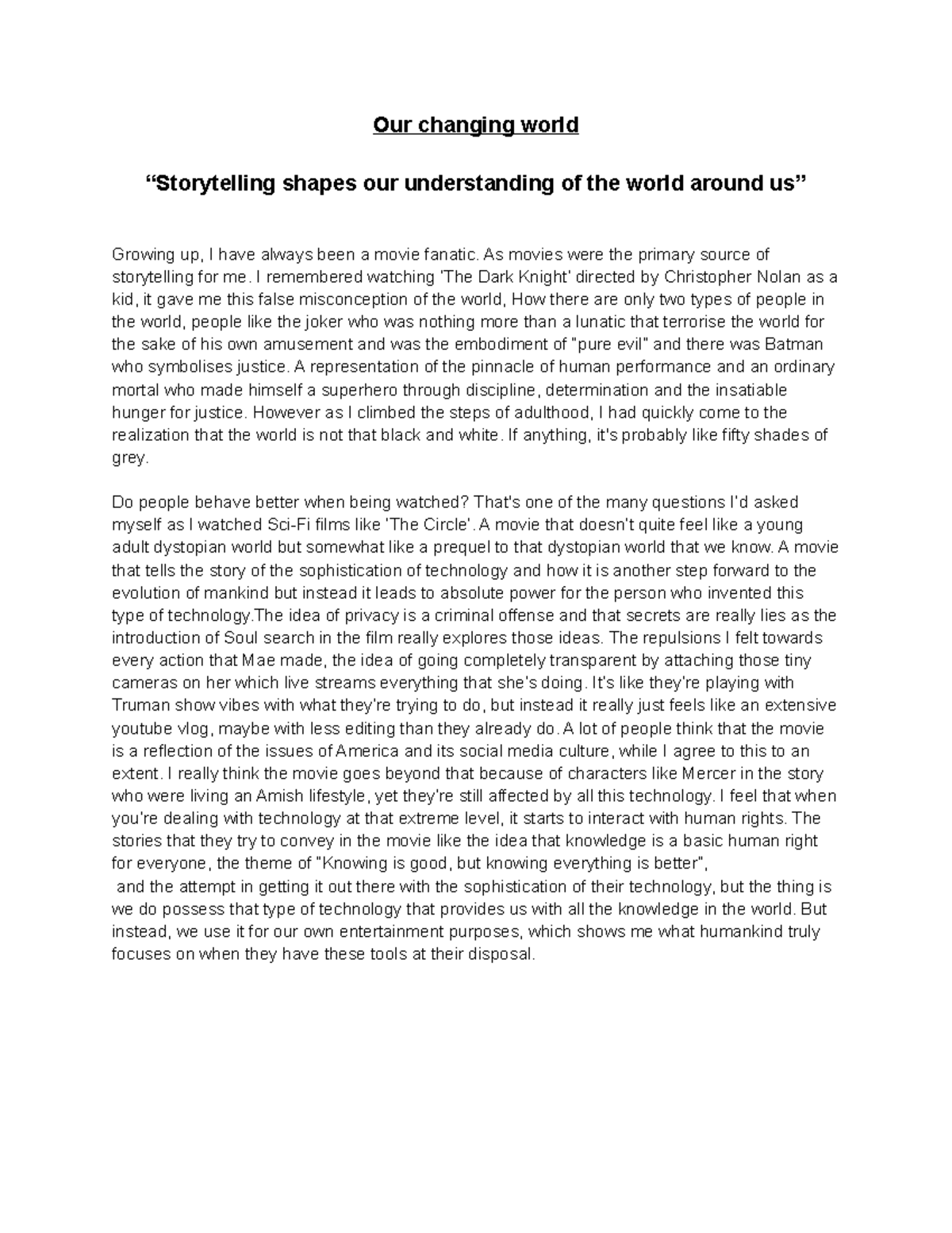 Discursive essay - Our changing world “Storytelling shapes our ...