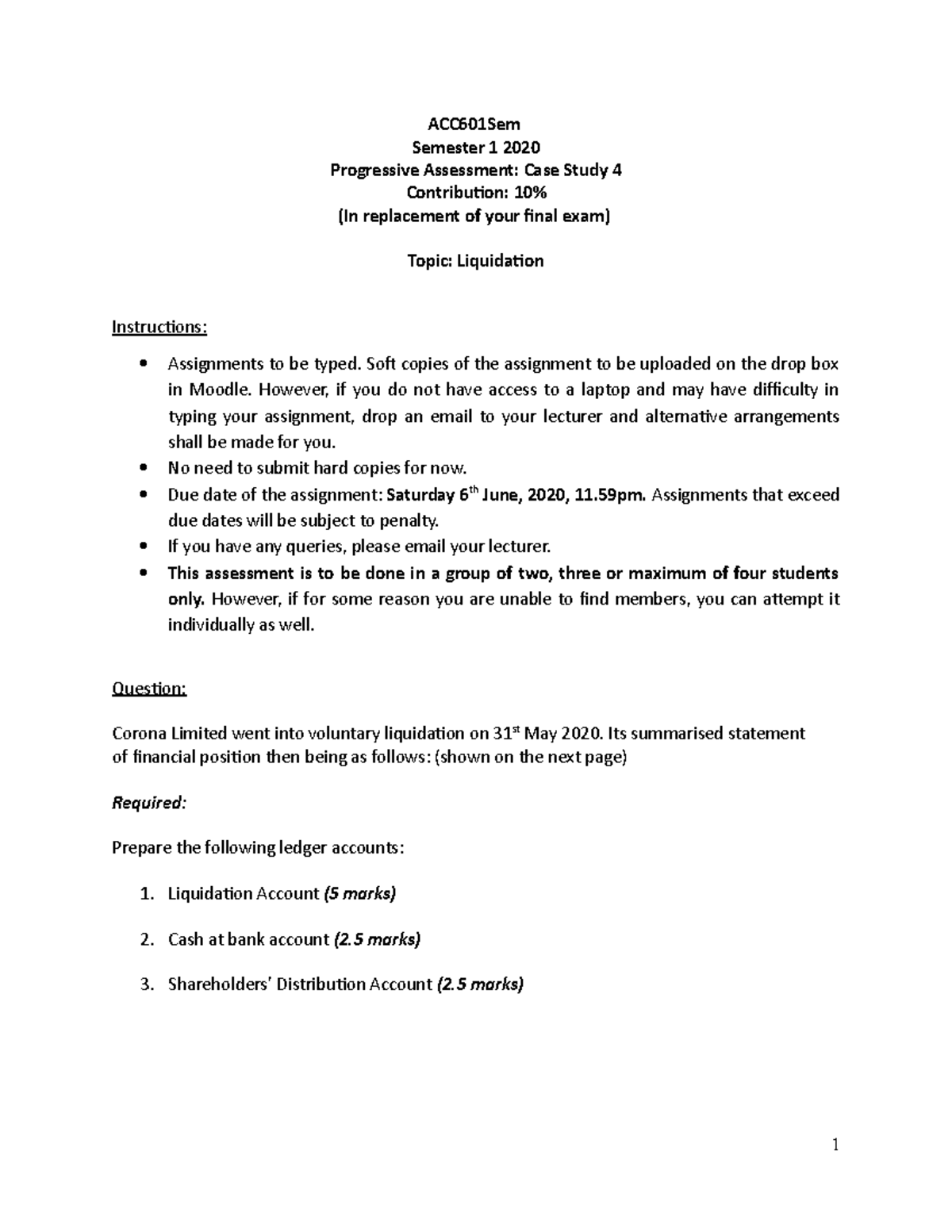 Case Study 4 ACC601 CORPORATE ACCOUNTING - ACC601Sem Semester 1 2020 Progressive Assessment ...