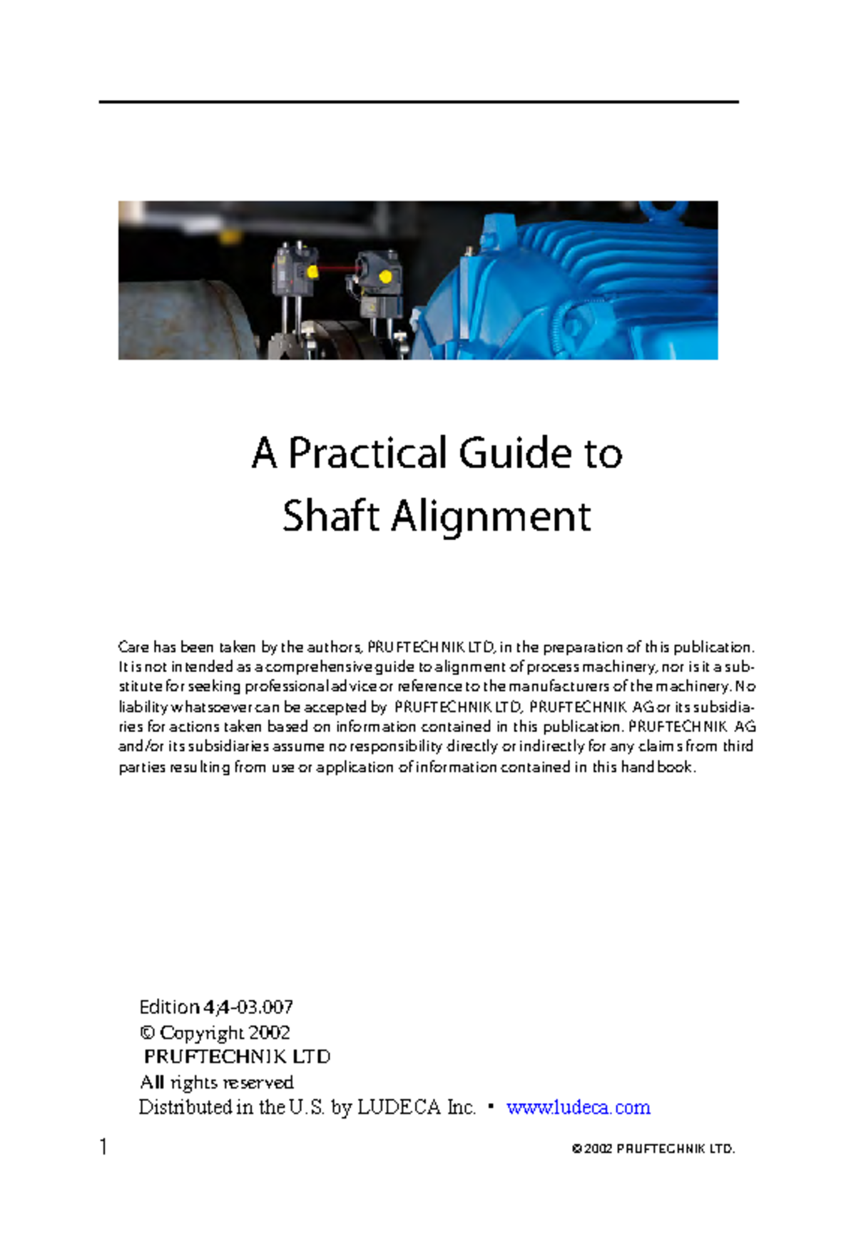 A Practical Guide to Shaft Alignment - 1 Edition 4;4-03. © Copyright ...