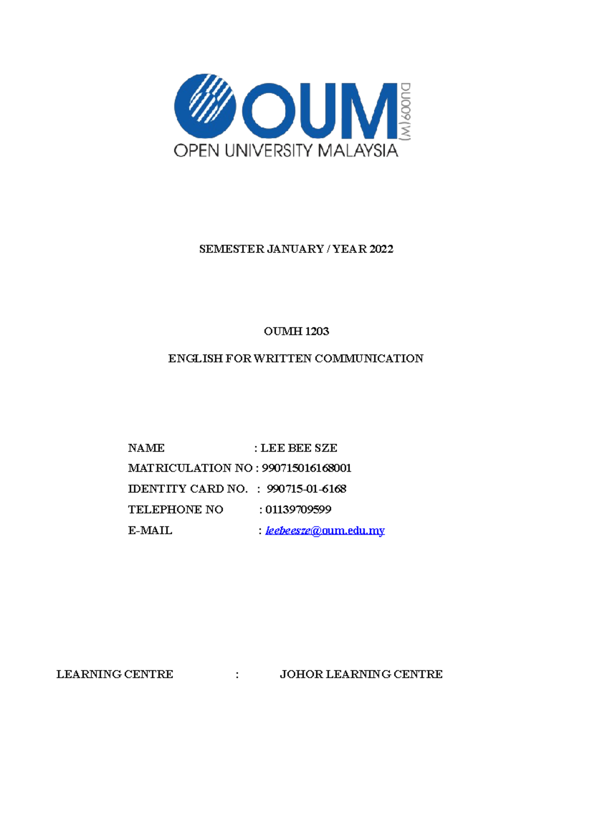 Assignment OUMH1203 - good - SEMESTER JANUARY / YEAR 2022 OUMH 1203 ...