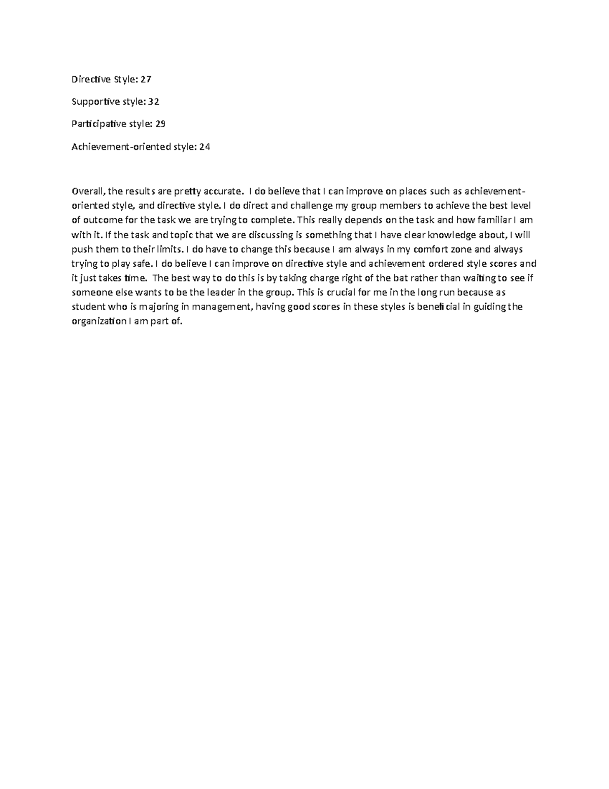 Assess 4 - Directive Style: 27 Supportive style: 32 Participative style ...