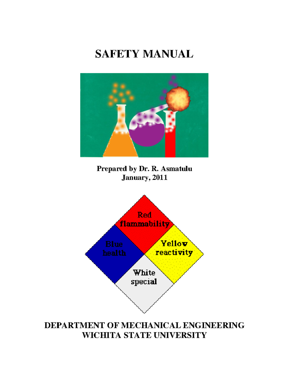 Safety Manual - notes - SAFETY MANUAL Prepared by Dr. R. Asmatulu ...