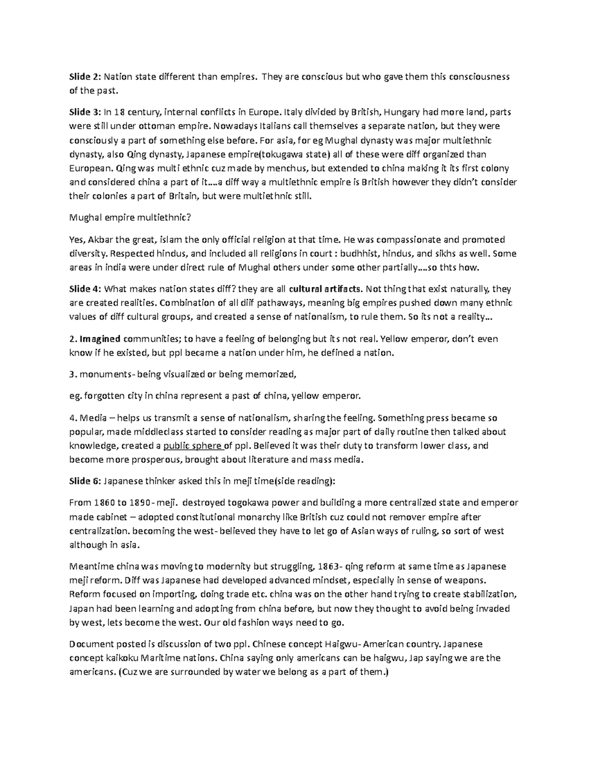 History notes - Slide 2: Nation state different than empires. They are ...