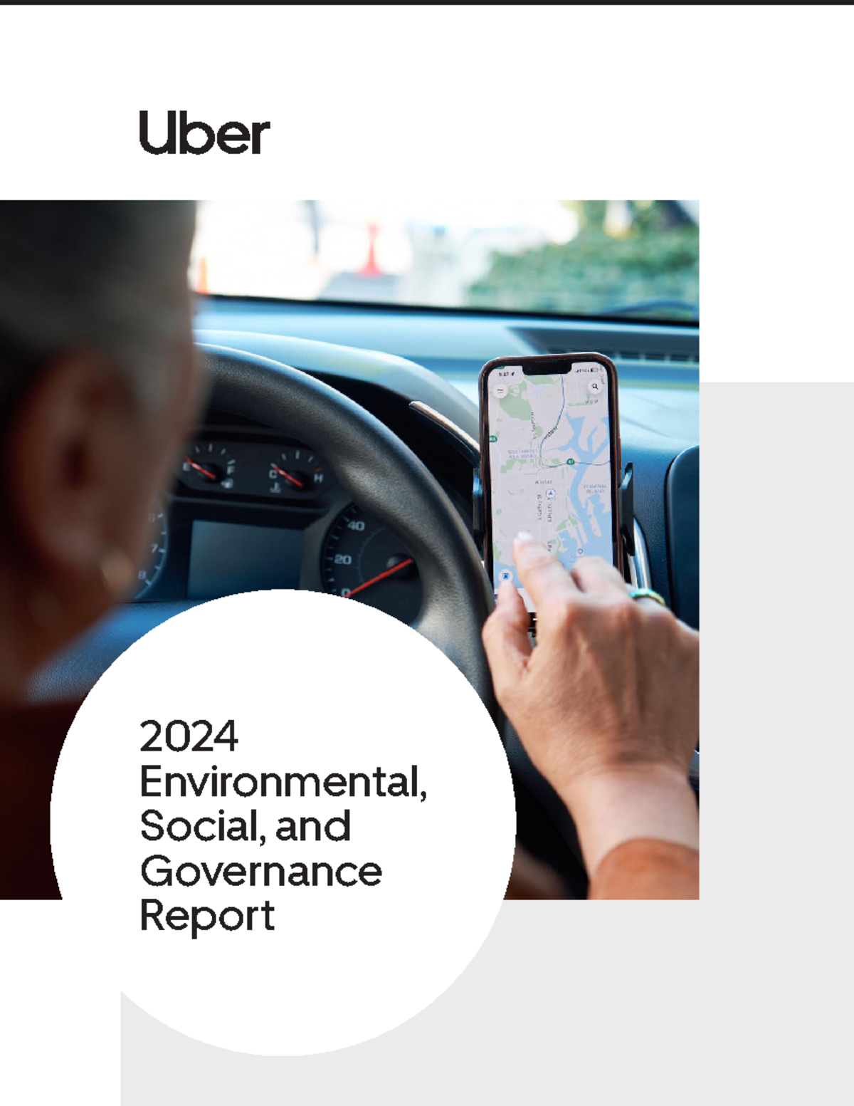 Uber 2024 Environmental Social and Governance Report - 3 As a ...