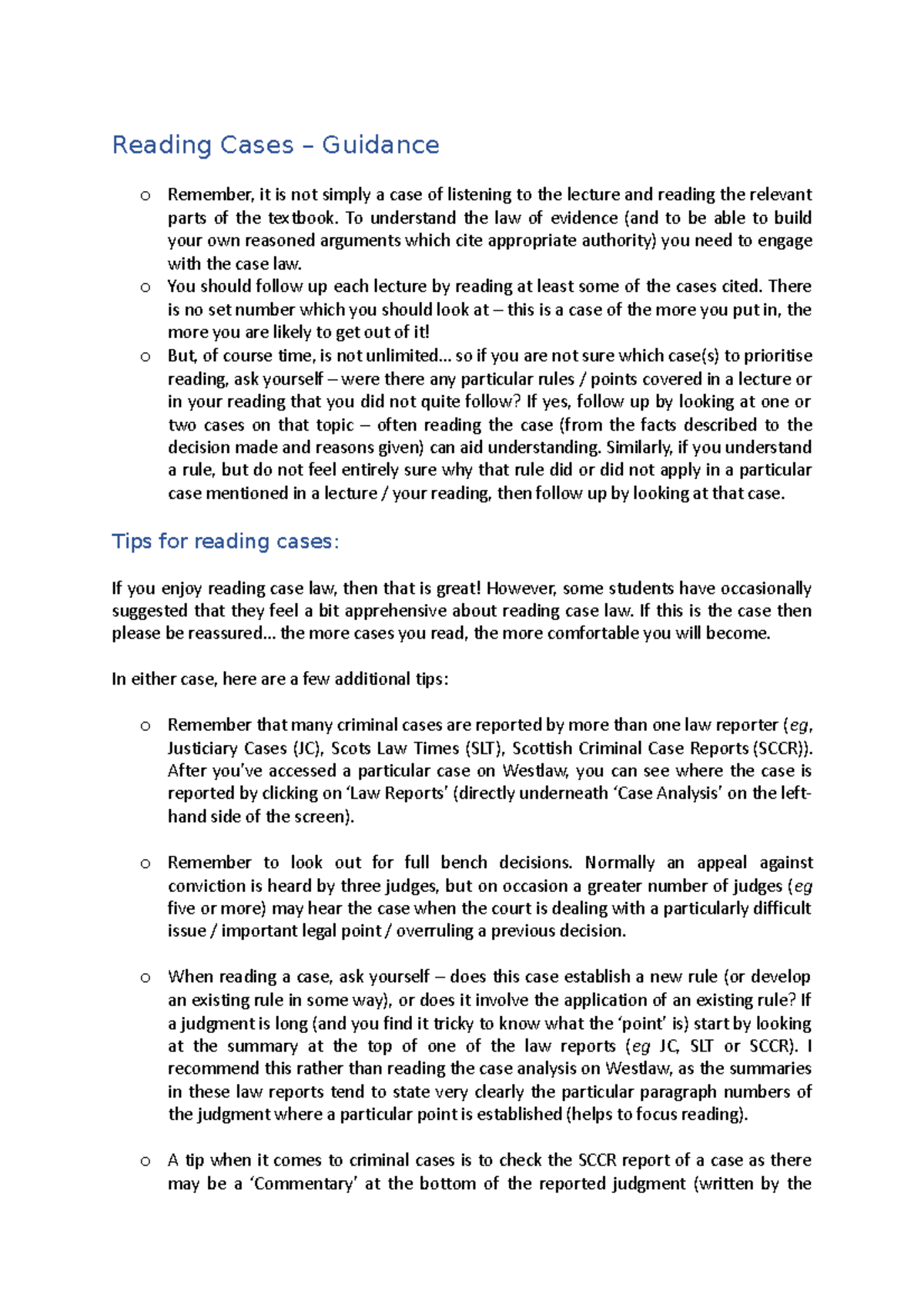 Reading Case Law Guidance - Reading Cases – Guidance o Remember, it is not simply a case of ...