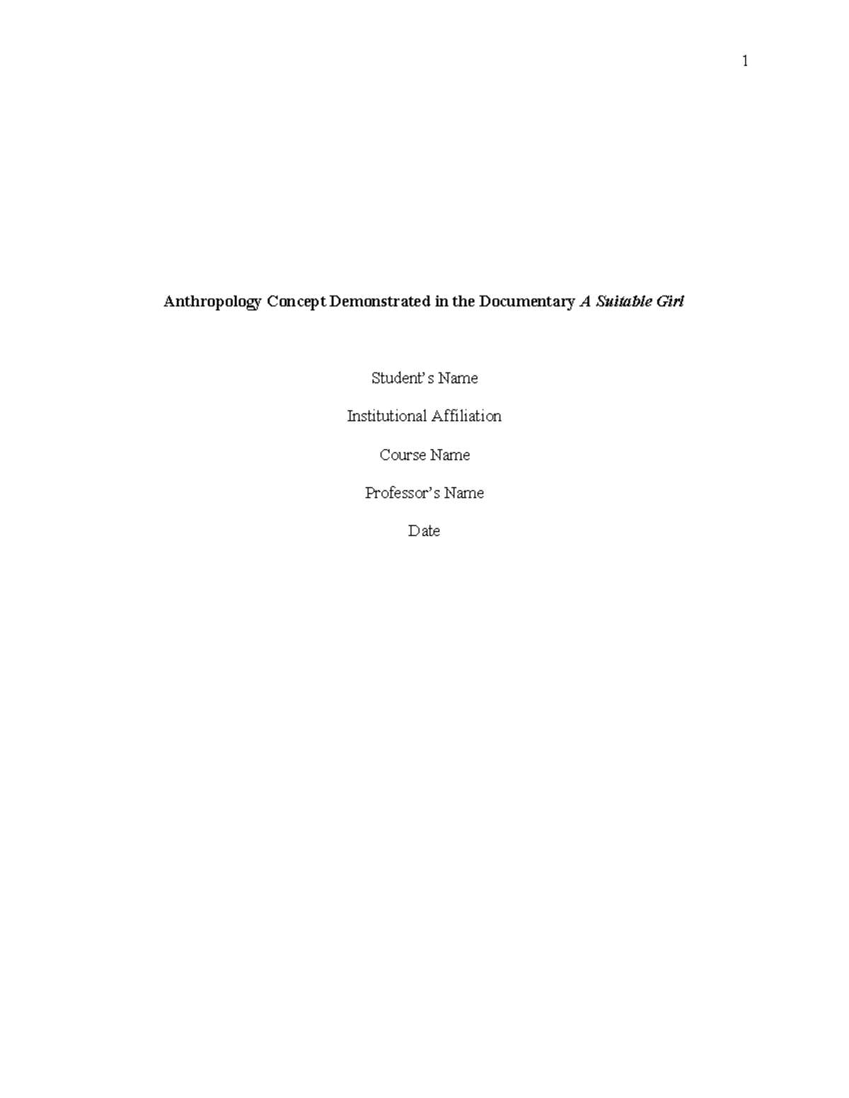 Anthropology in A Suitable Girl Documentary - 1 Anthropology Concept ...