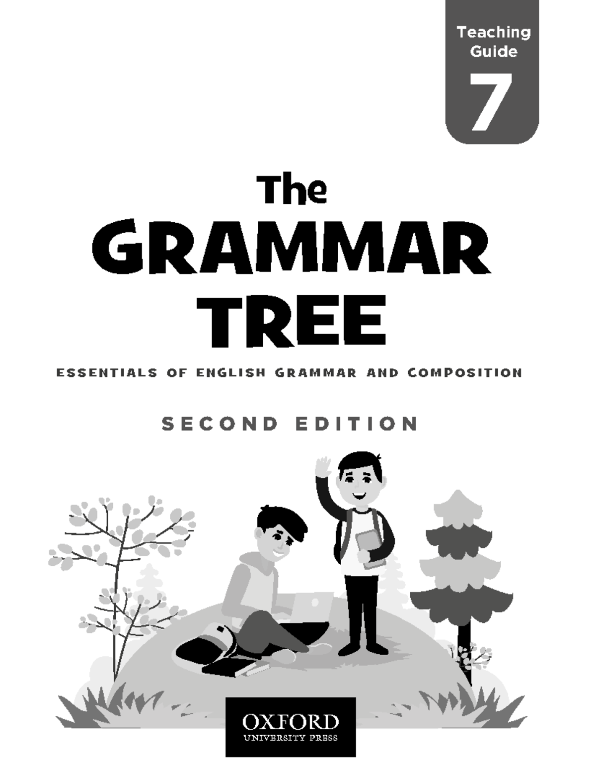 The Grammar Tree (Second Edition) TG 7 - 7 S E C O N D E D I T I O N E ...