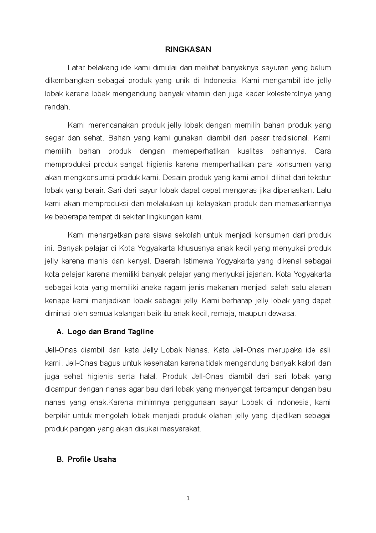 Contoh Proposal Ide Bisnis Sekolah - RINGKASAN Latar belakang ide kami ...