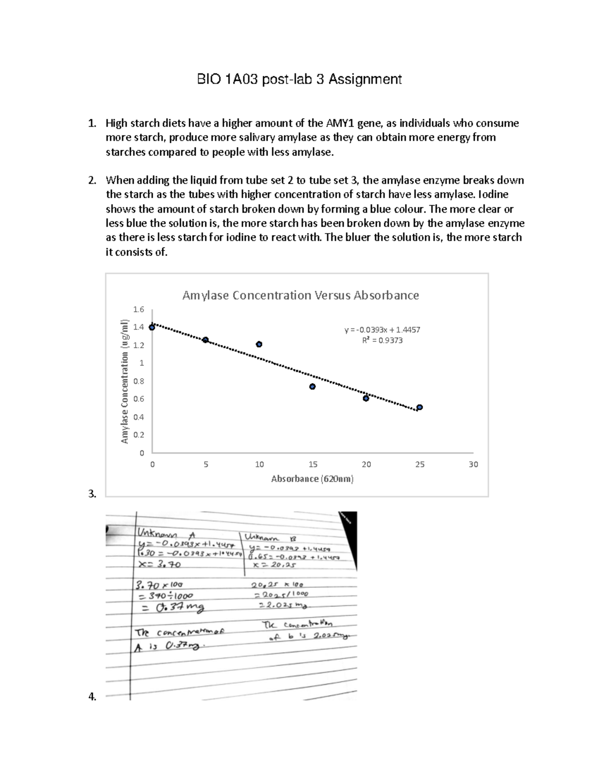 BIO 1A03 post - lAB 4 - BIO 1A03 post-lab 3 Assignment 1. High starch diets have a higher amount ...
