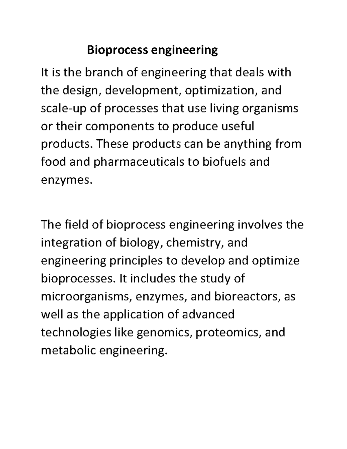 Bioprocess Engineering Part 1 - Bioprocess engineering It is the branch ...