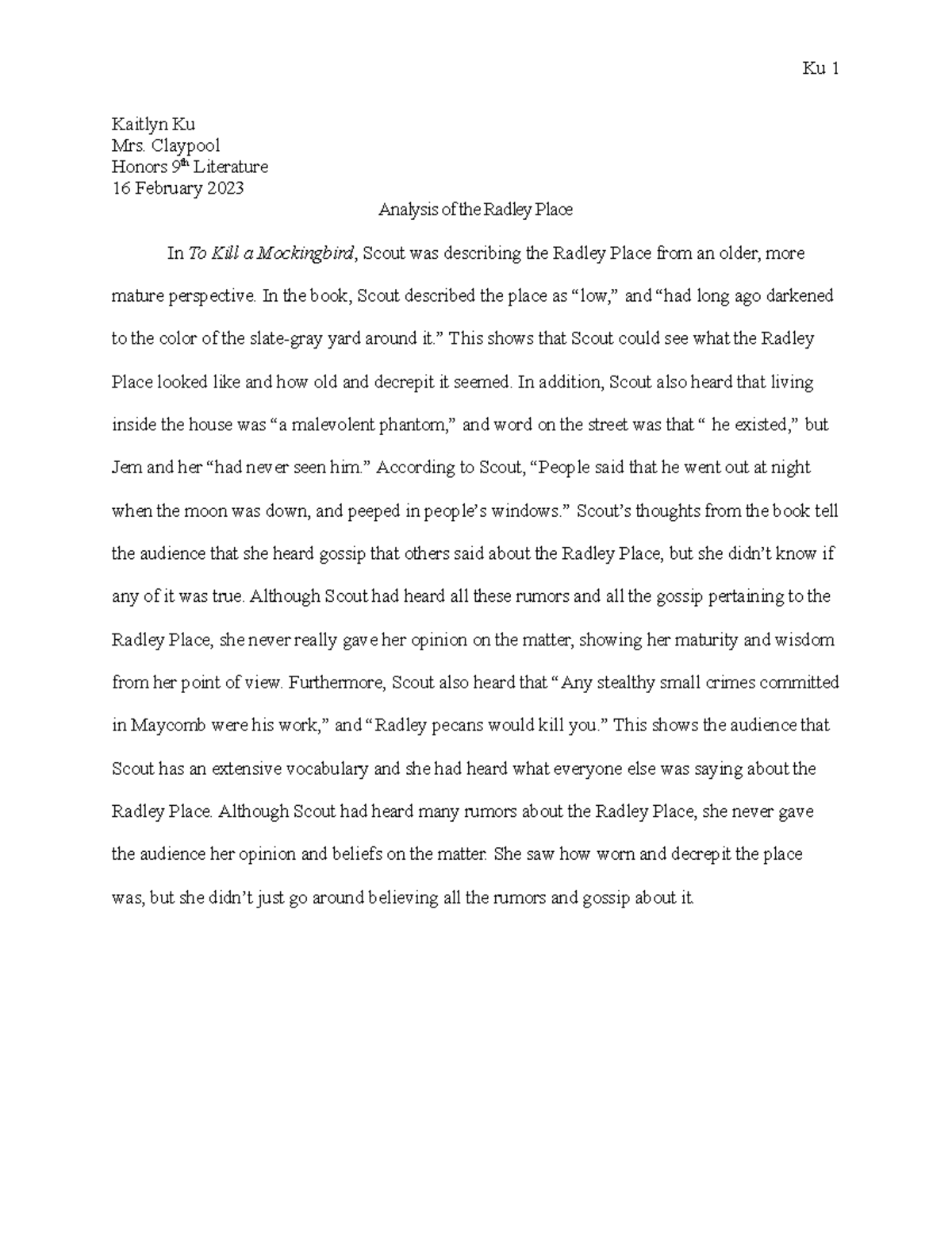 Analysis of the Radley Place - Ku 1 Kaitlyn Ku Mrs. Claypool Honors 9th ...