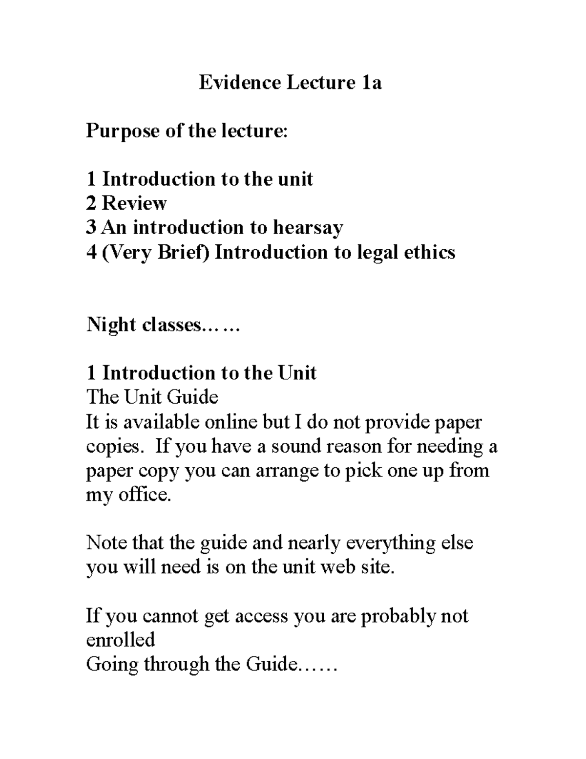 Evidence Lecture 1a - Evidence Lecture 1a Purpose of the lecture: 1 ...