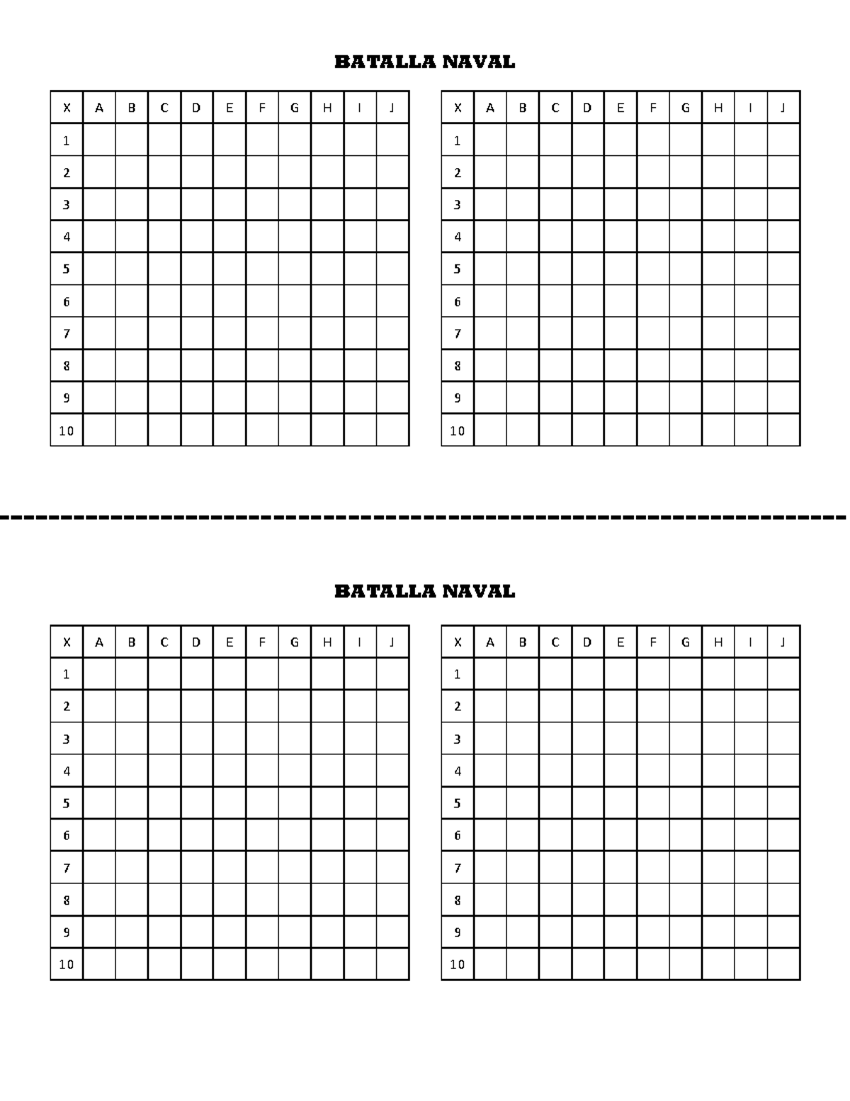 Batalla Naval - Español - BATALLA NAVAL BATALLA NAVAL X A B C D E F G H ...