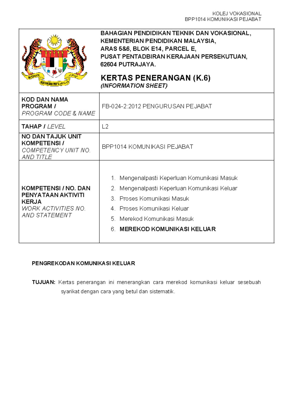 Kompetensi 6 Merekod Komunikasi Keluar - BPP1014 KOMUNIKASI PEJABAT KOD ...