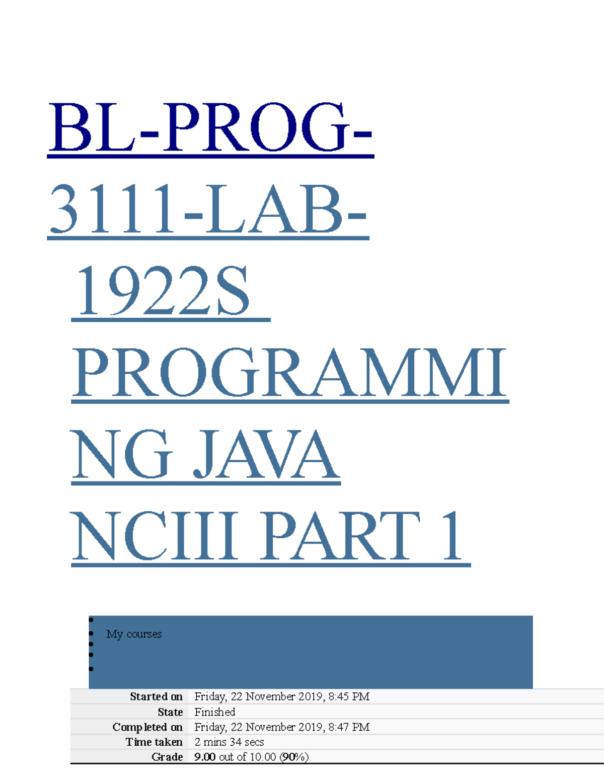 Bl prog java week 1 20 newdocx - BL-PROG- 3111-LAB- 1922S PROGRAMMI NG JAVA NCIII PART 1 Started ...