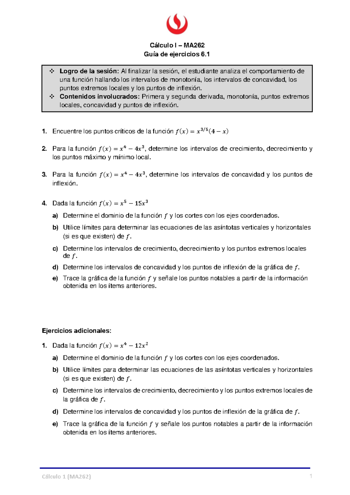 MA262 Guia de ejercicios 6 - Cálculo 1 (MA262) 1 Cálculo I – MA Guía de ejercicios 6. Logro de ...