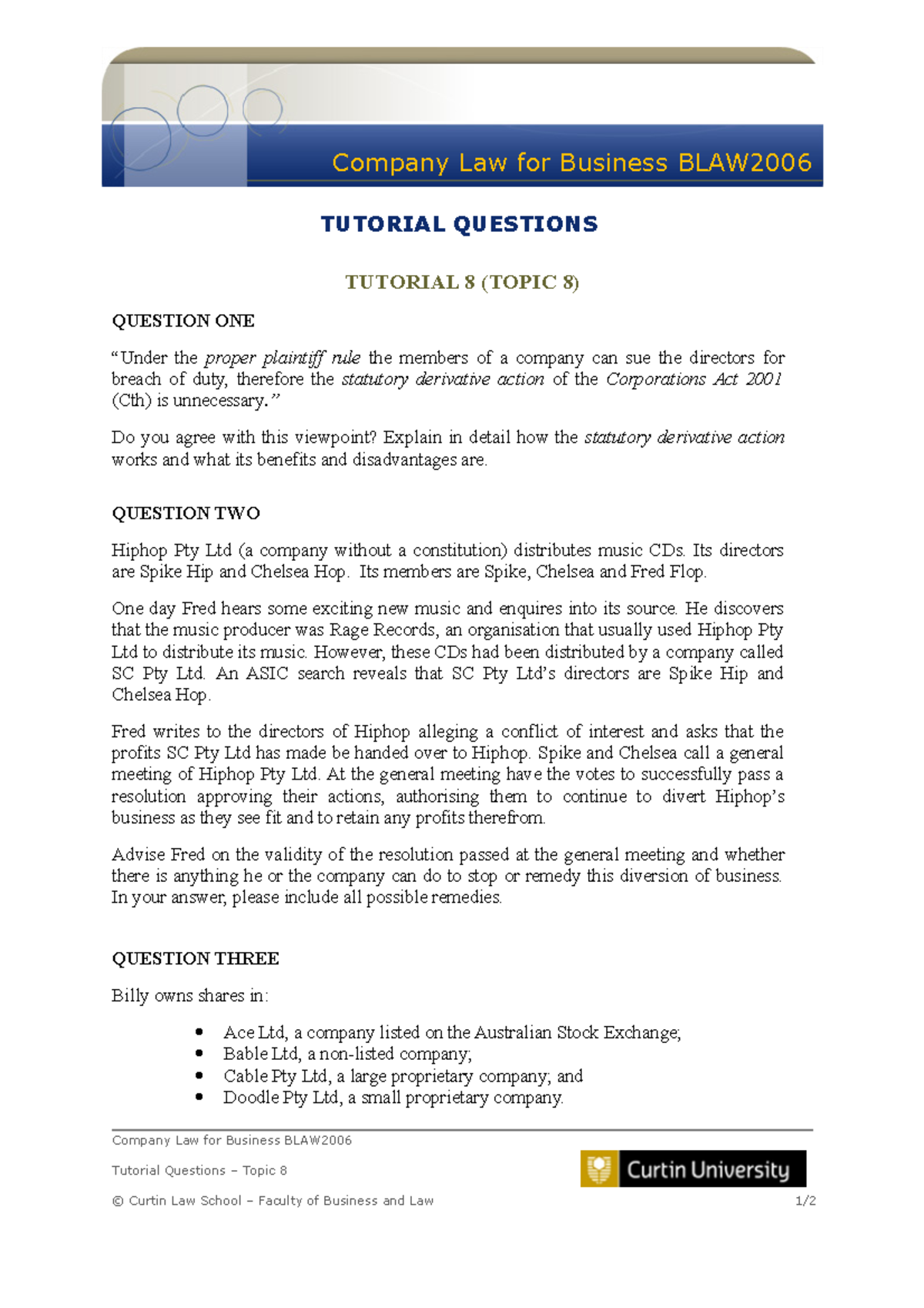 BLAW2006 Tutorial Questions Topic 8 - Company Law for Business BLAW ...