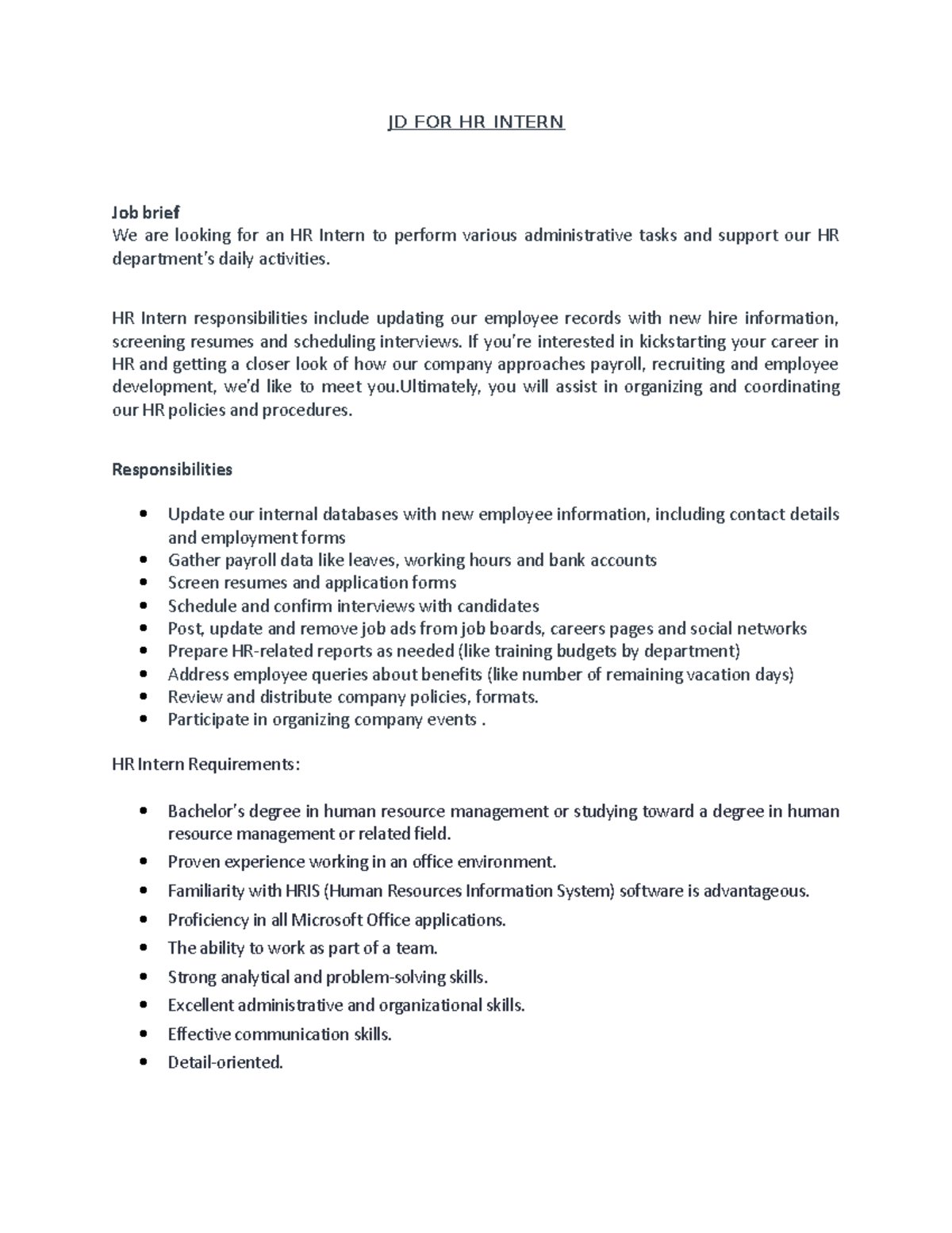 JD FOR HR Intern - JD FOR HR INTERN Job brief We are looking for an HR ...