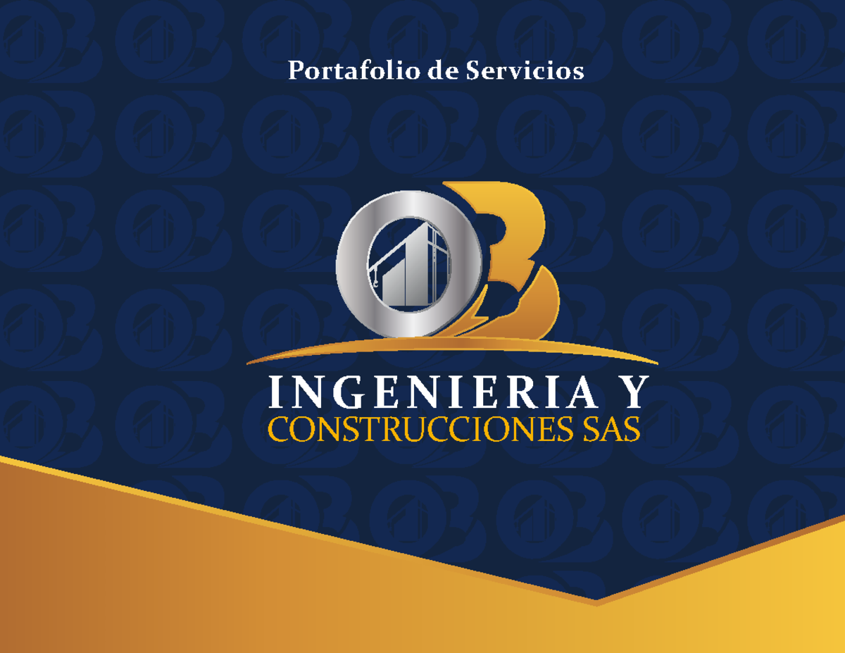 Portafolio OB Ingenieria y Construcciones SA - I N G E N I E R I A Y CONSTRUCCIONES SAS ...
