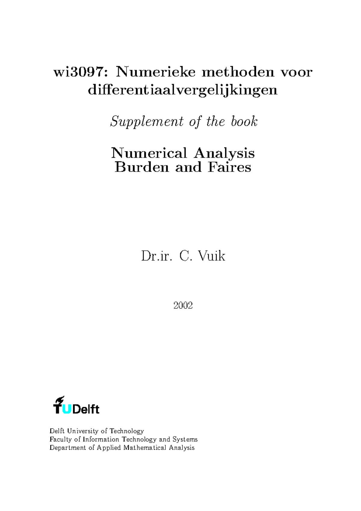 Supplement - Duidelijke uitleg met proofs erbij - wi3097: Numerieke ...