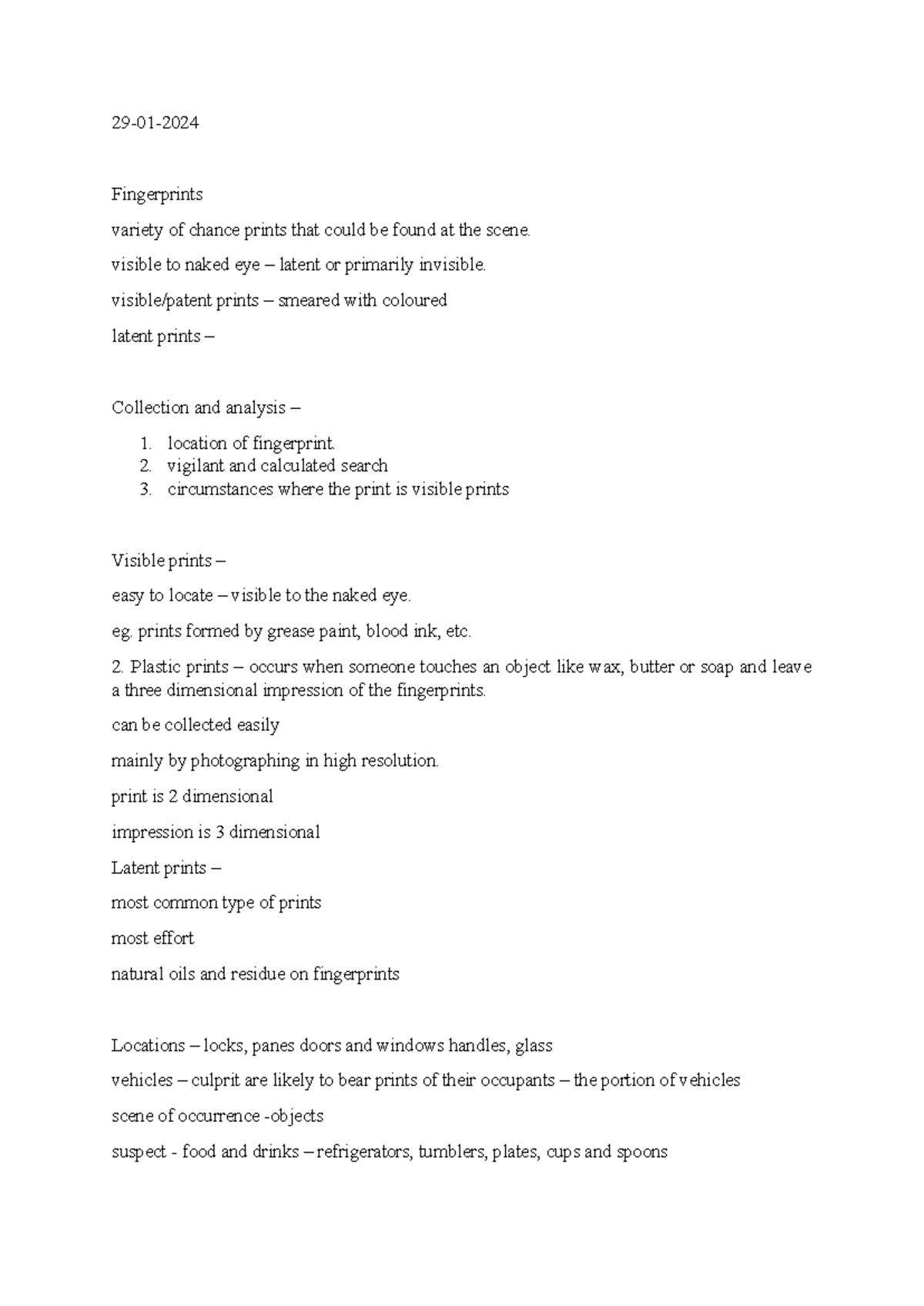 Forensic science - 29-01- Fingerprints variety of chance prints that could be found at the scene ...