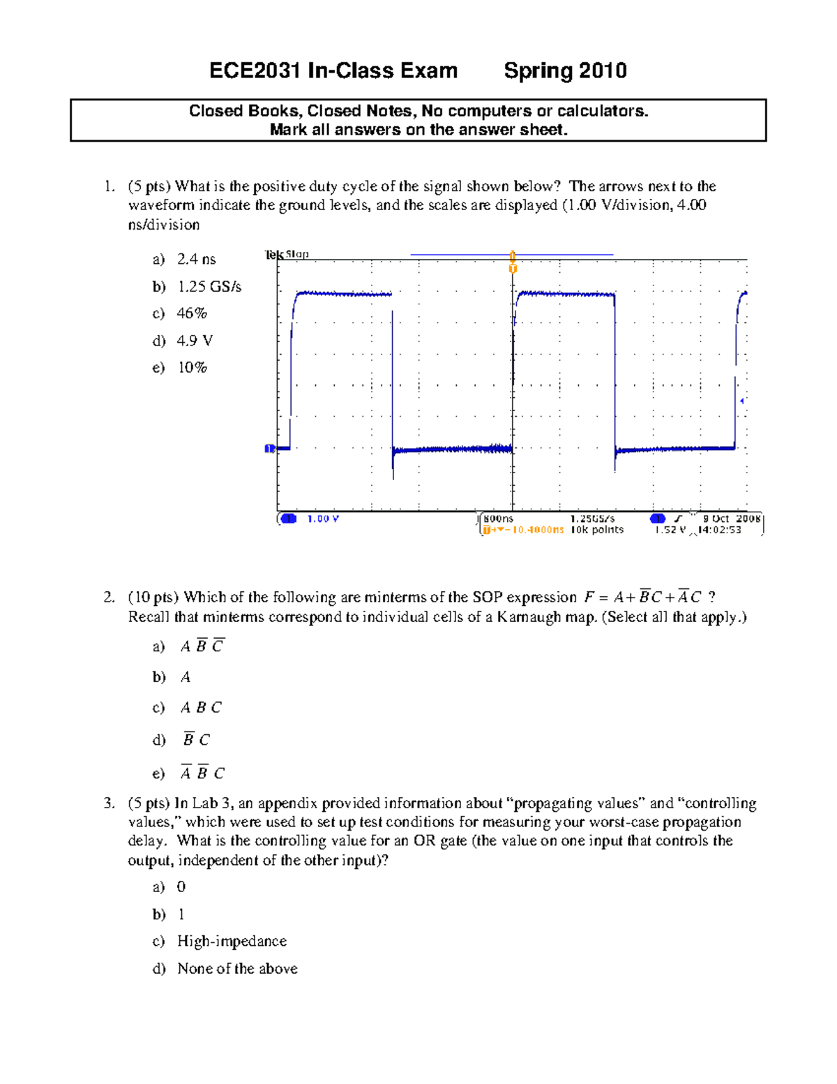 Spring 2010 - Practice Tests - ECE2031 In-Class Exam Spring 2010 Closed ...