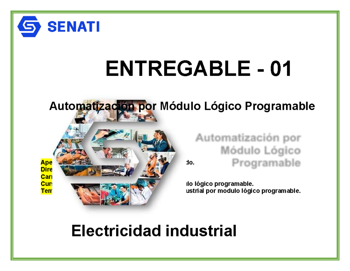 Entregable-1 de automatizacion por modulo logico programable - ENTREGABLE - 01 Apellidos y ...