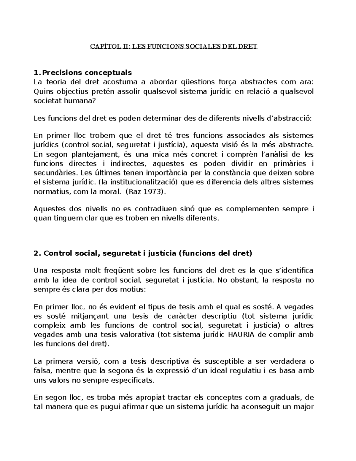 Capítol II - teoria del dret, capitol II, amb manual - CAPÍTOL II: LES FUNCIONS SOCIALES DEL ...
