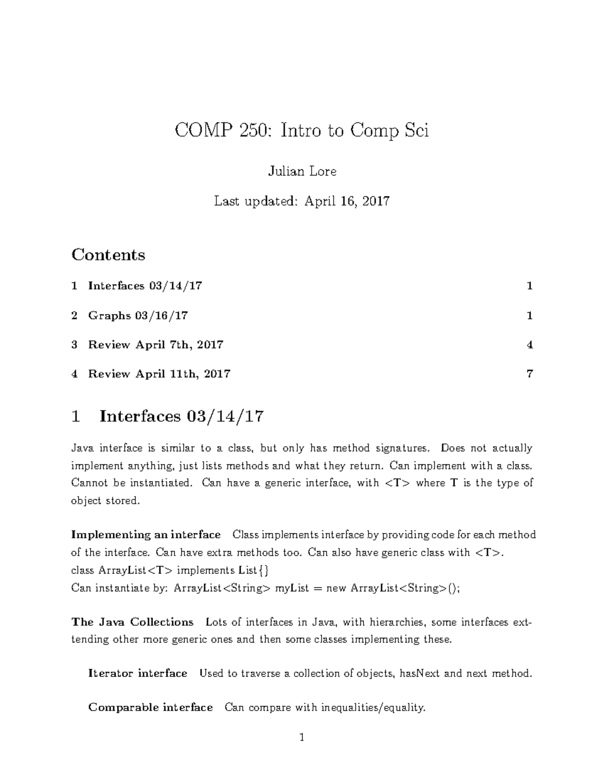 COMP250 - Review booklet - COMP 250: Intro to Comp Sci Julian Lore Last updated: April 16, 2017 ...